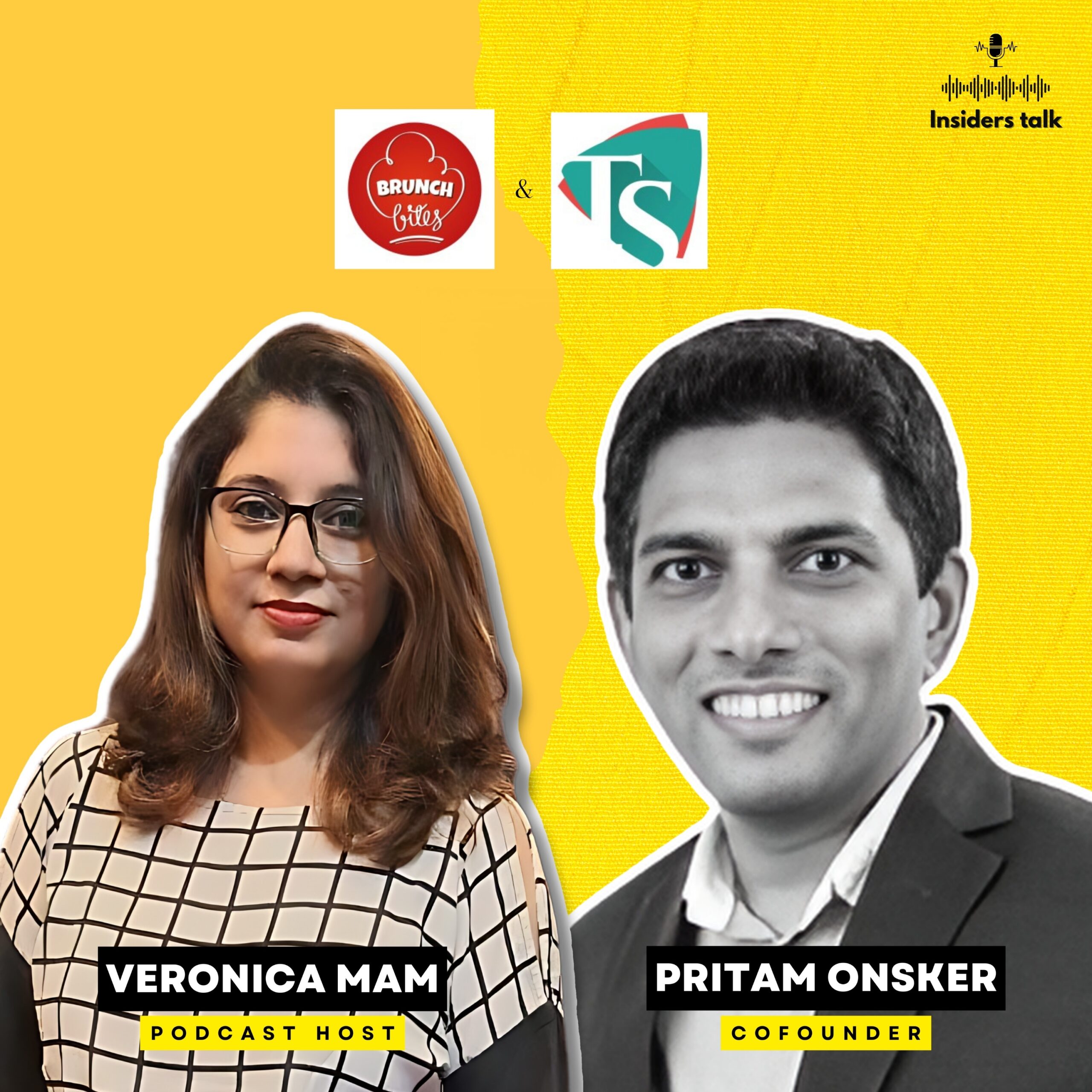 Pritam Onsker, Co-Founder of BrunchBites, Tailorsmart - Insiders Talk